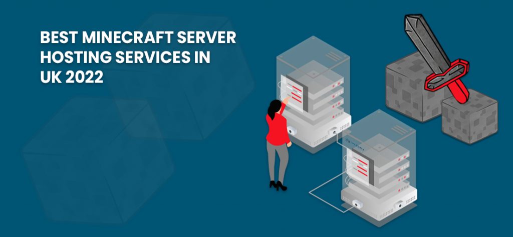 Best Minecraft server hosting services in UK