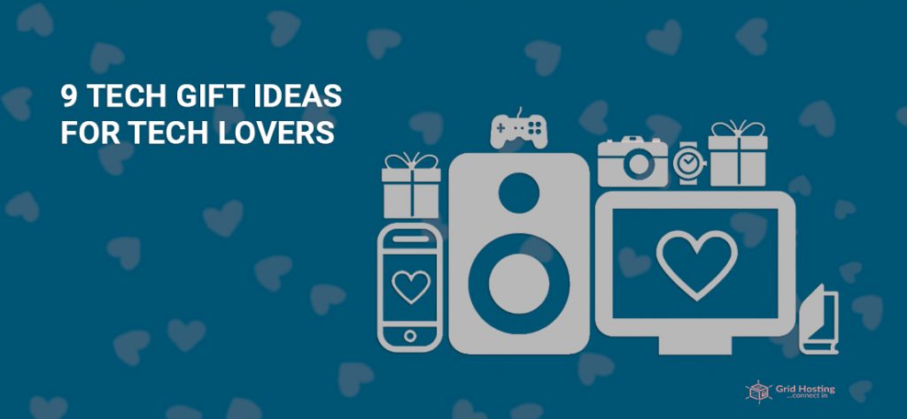 Valentine Day Tech Gift Ideas for Tech Lovers - Grid Hosting