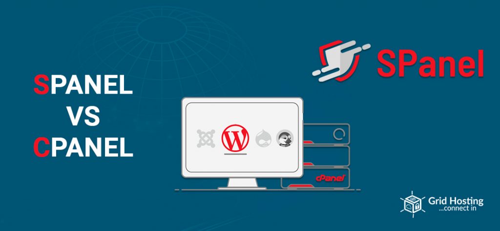 SPanel vs cPanel - Which one should you choose in 2022 ? - Grid Hosting