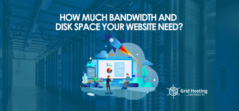 How much Bandwidth and Disk Space Your Website Need?