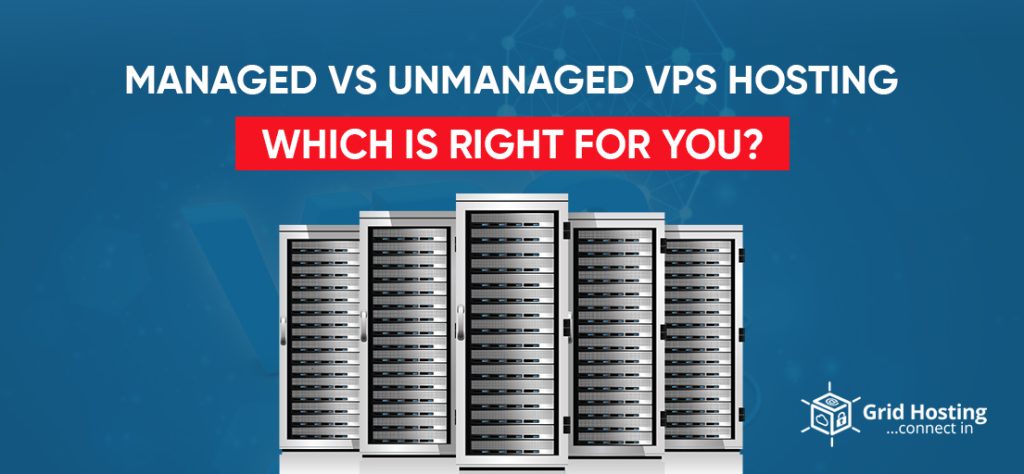 Managed vs Unmanaged VPS Hosting: Which Is Right for You?